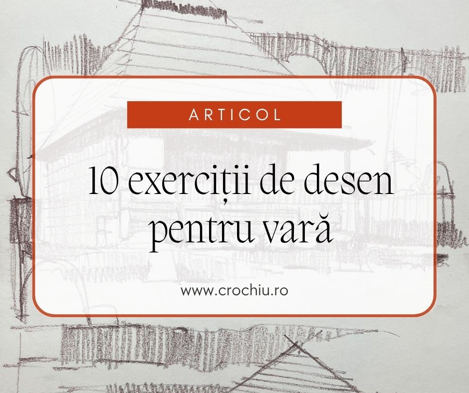 Exerciții de desen pentru vară